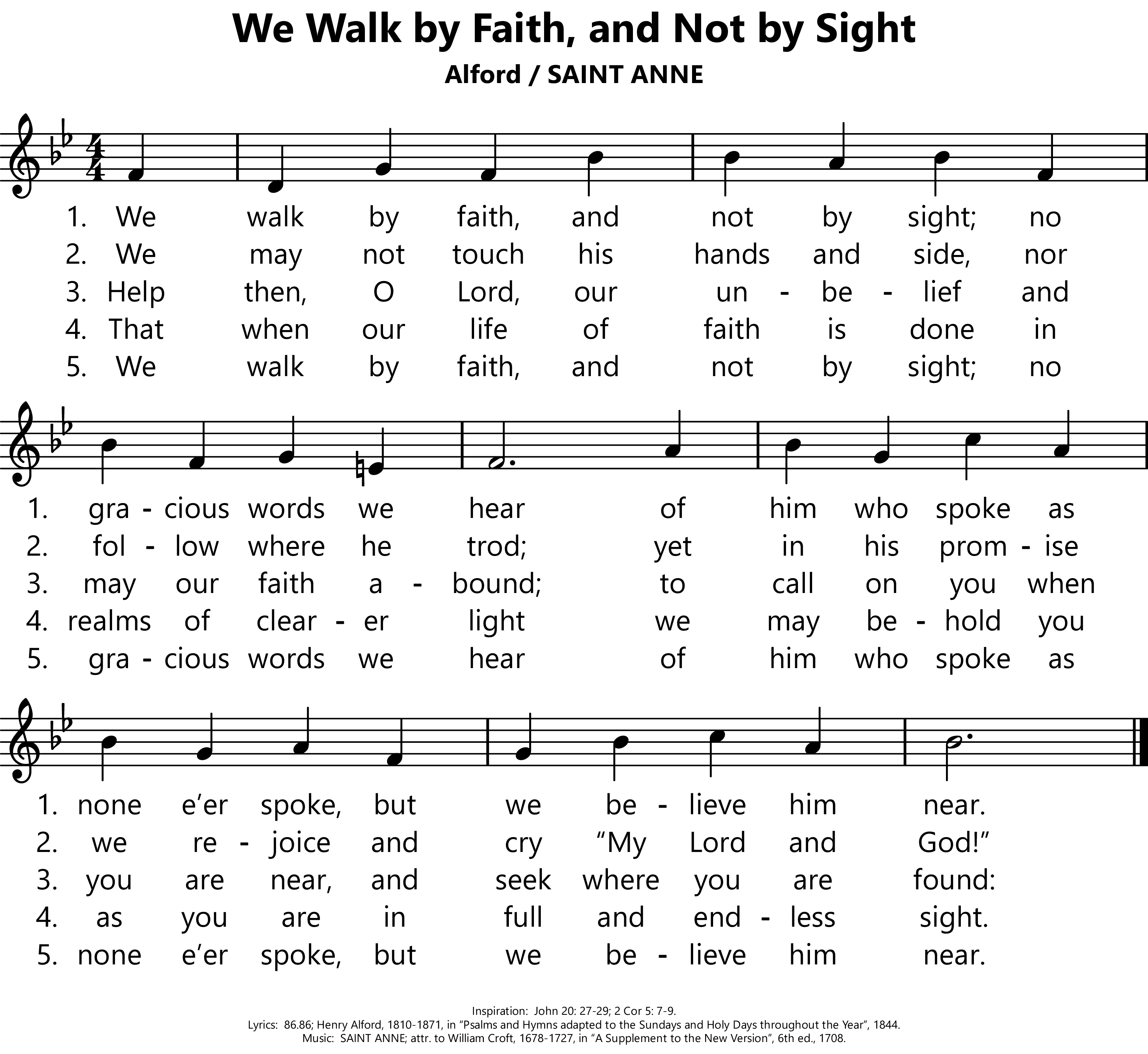 LiturgyShare: We Walk by Faith, and Not by Sight [Alford]